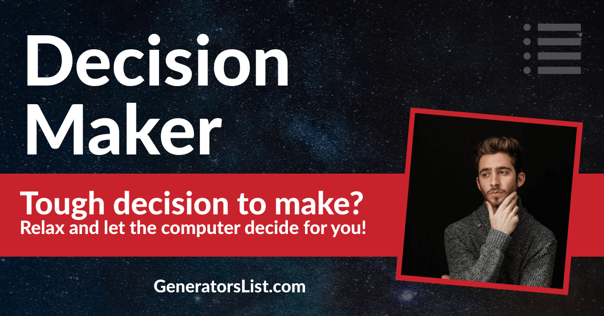 Decision Maker - Easy Computer Decider - Generators List