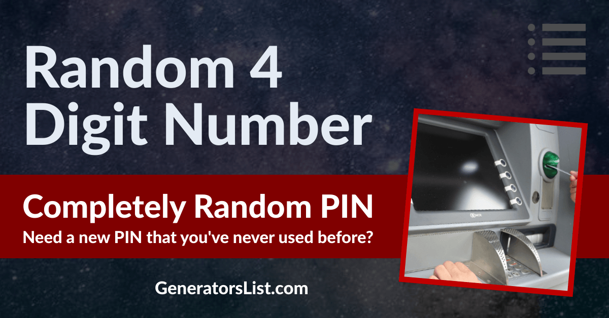 Random 4 Digit Number Generator - Generators List Random 4 Digit Number Generator - Generators List