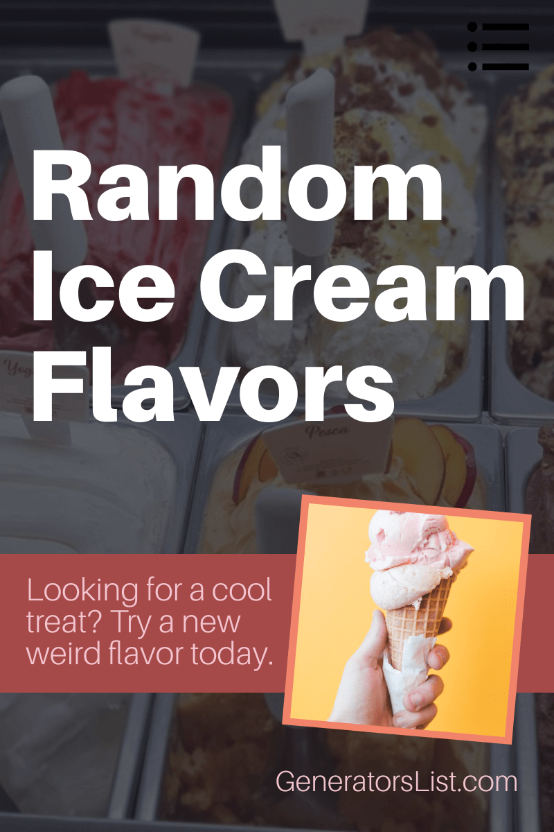 Random Ice Cream Flavors Generators List random-ice-cream-flavors-generators-list