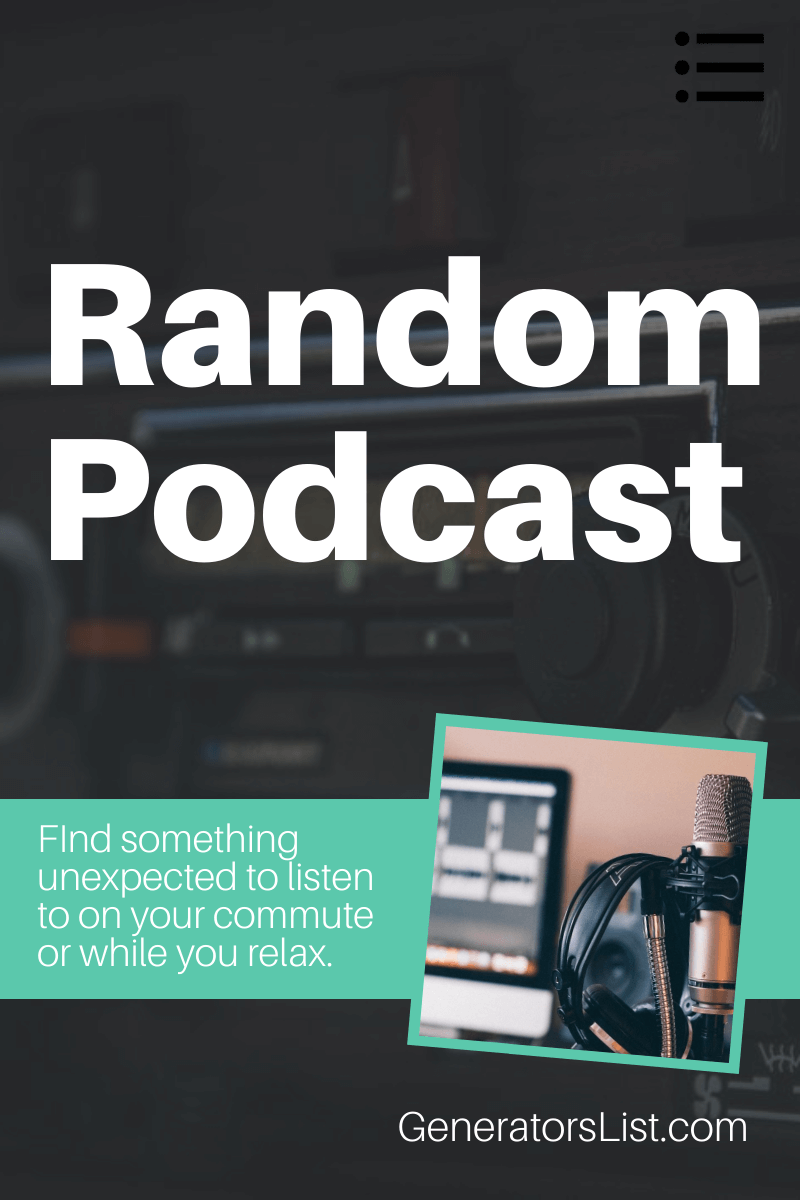 Random Podcast - Generators List