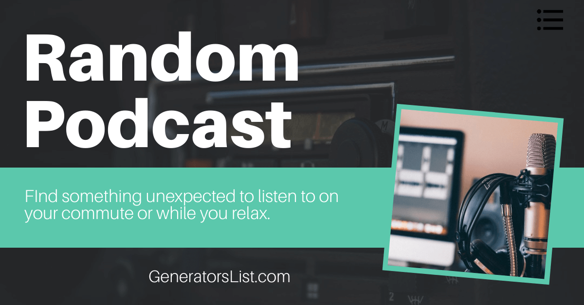 Random Podcast - Generators List