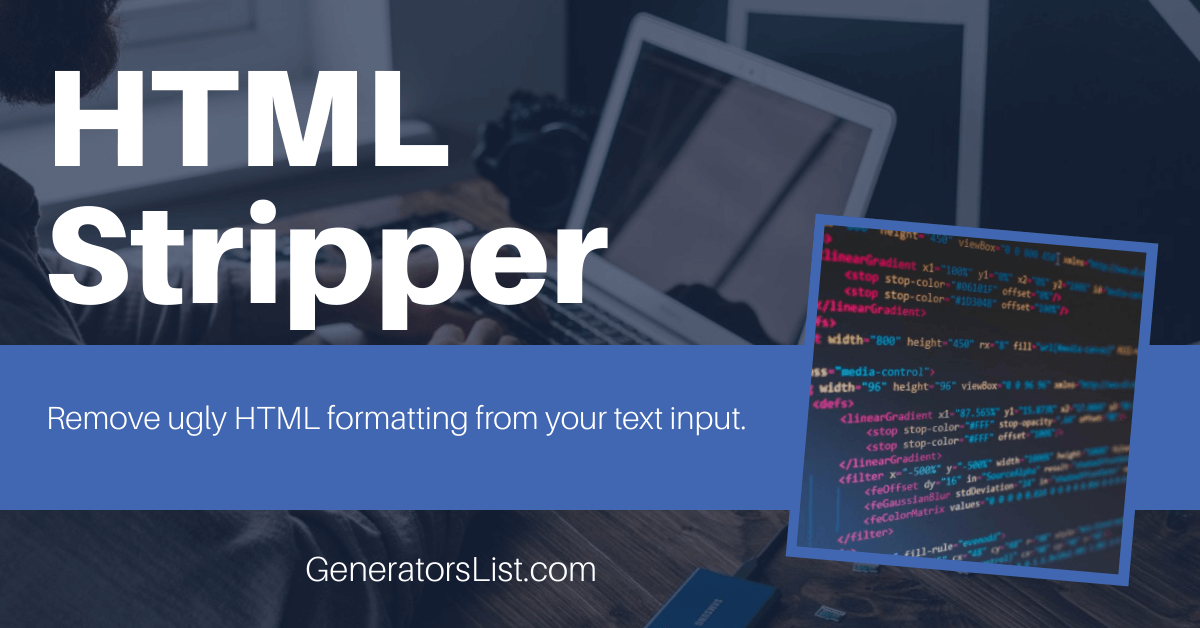 HTML Stripper - Generators List
