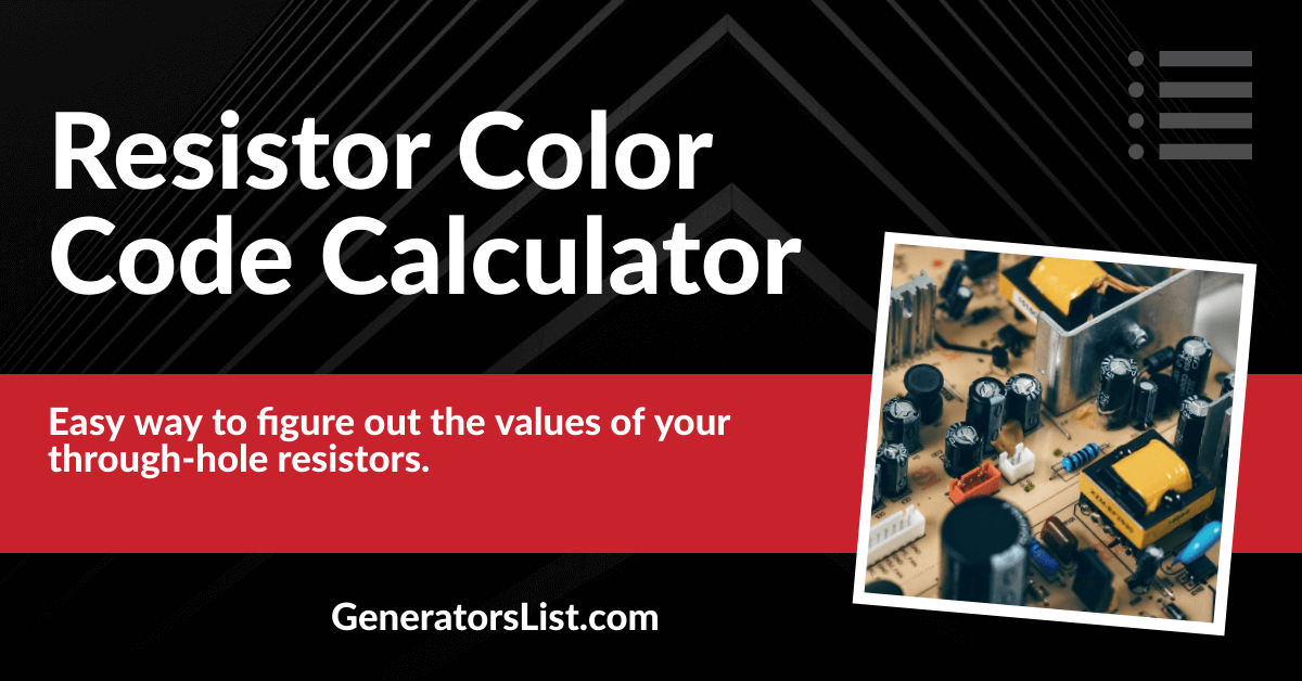 Resistor Color Code Calculator - Generators List